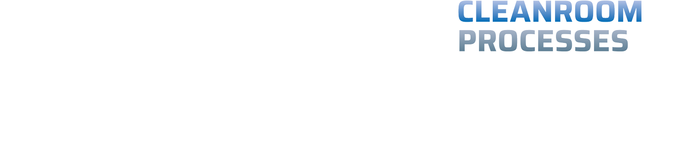 Home - Cleanroom Processes